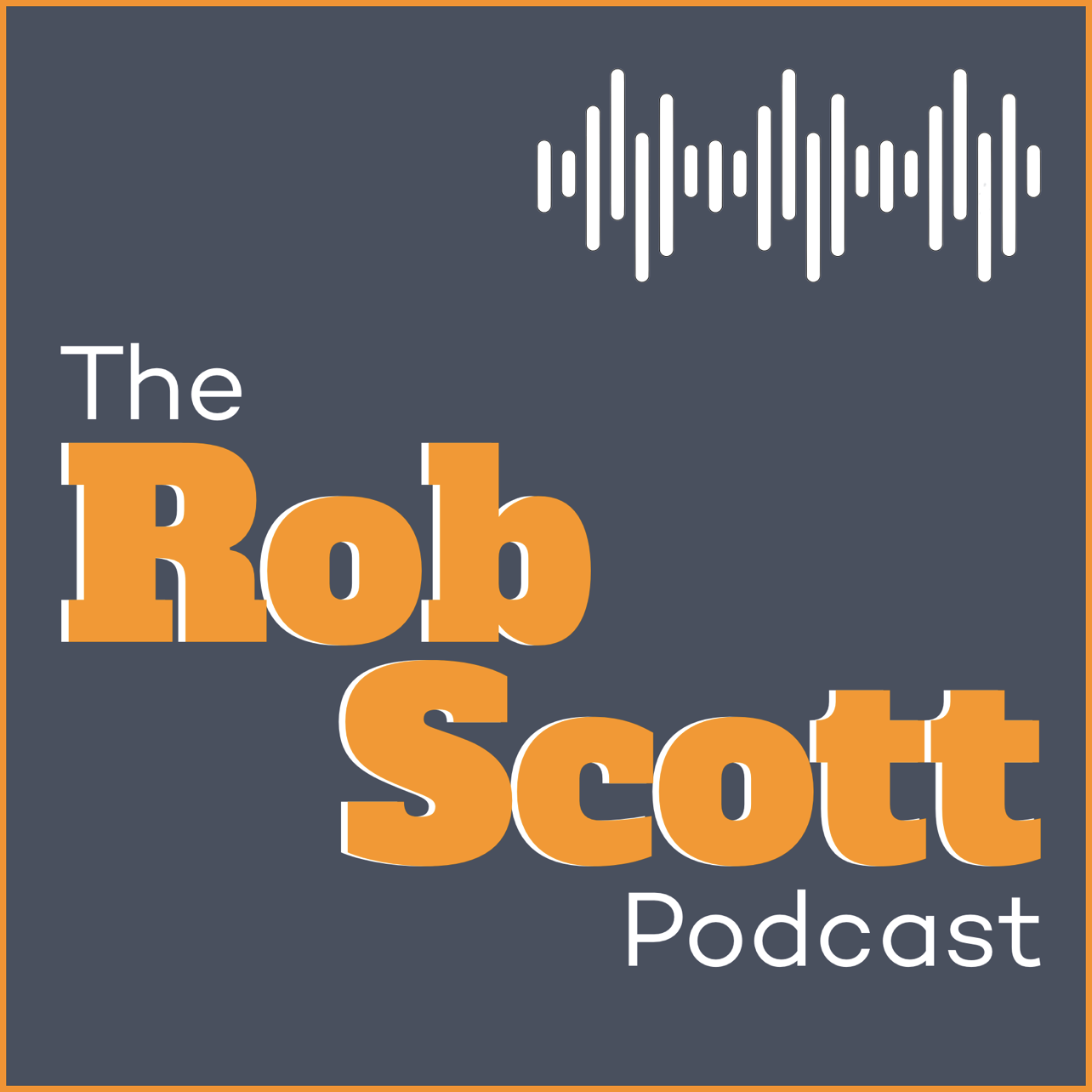 Rob Scott | Changing Perceptions